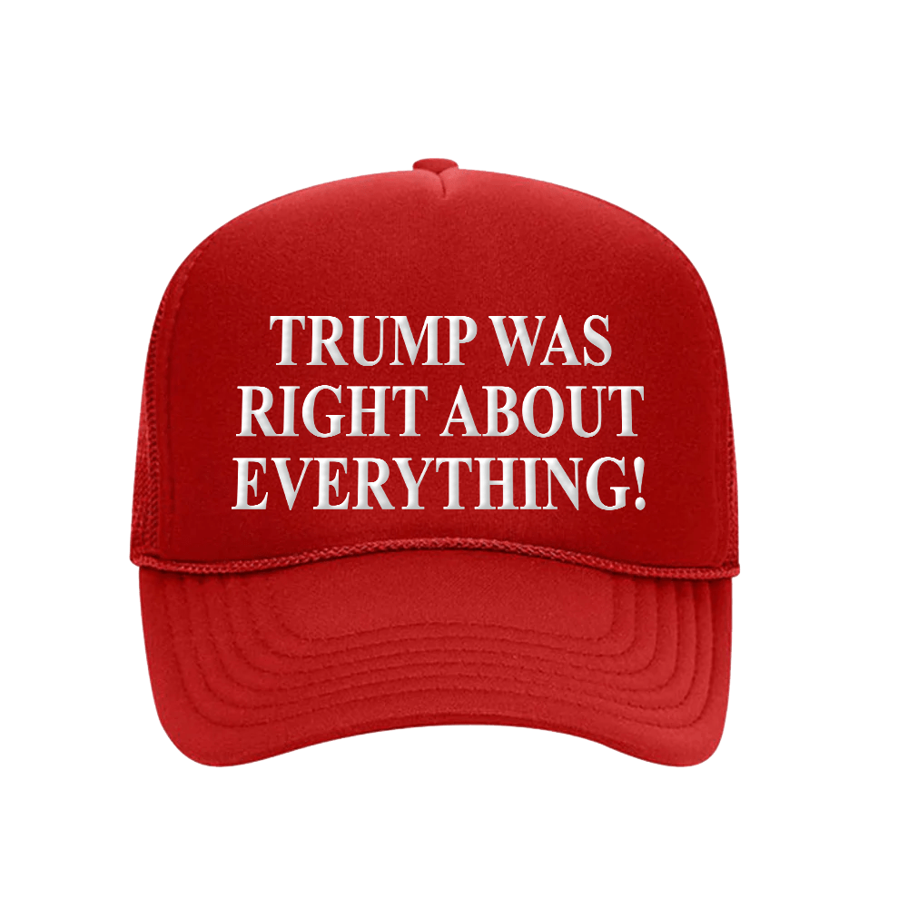 Buy TRUMP WAS RIGHT ABOUT EVERYTHING Hat Online – MAGA